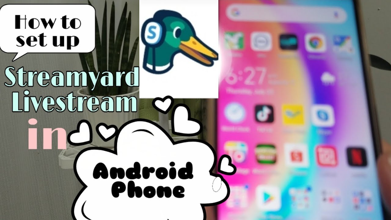 Part 2 STREAMYARD LIVESTREAMING in ANDROID PHONE fast & easy set up ...