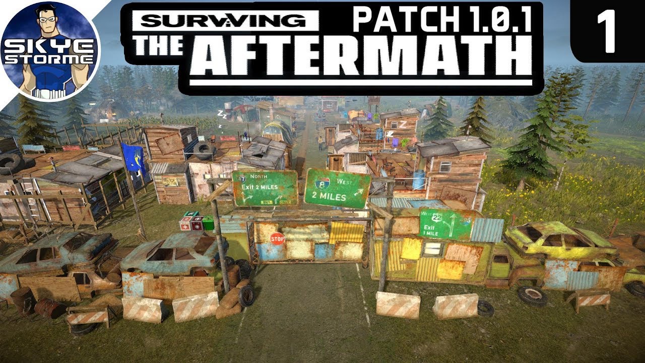 Surviving the Aftermath PATCH 1.0.1 Ep 1 - New City Building Strategy ...