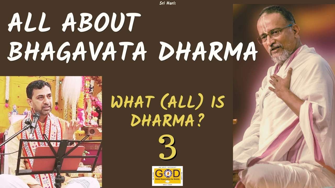 All About Bhagavata Dharma | Part 3 - "What (all) is Dharma?" | Dharma ...