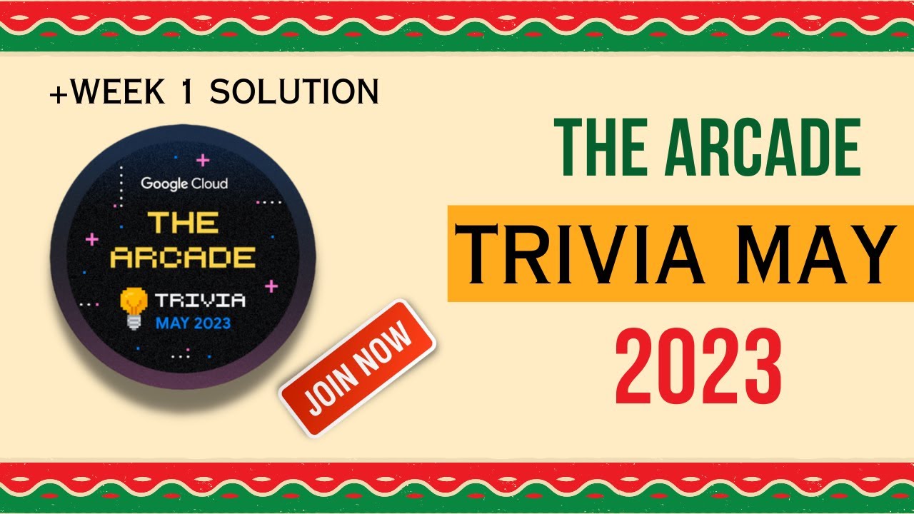 May Trivia 2023 || The Arcade 2023 || Join Now 🤩🤩 - YouTube