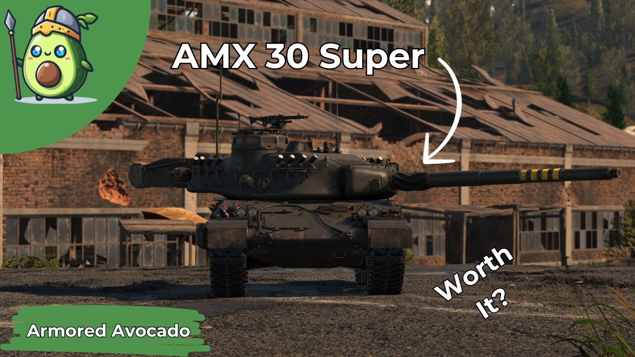 The Top Tier French Premium // AMX 30 Super // War Thunder - YouTube
