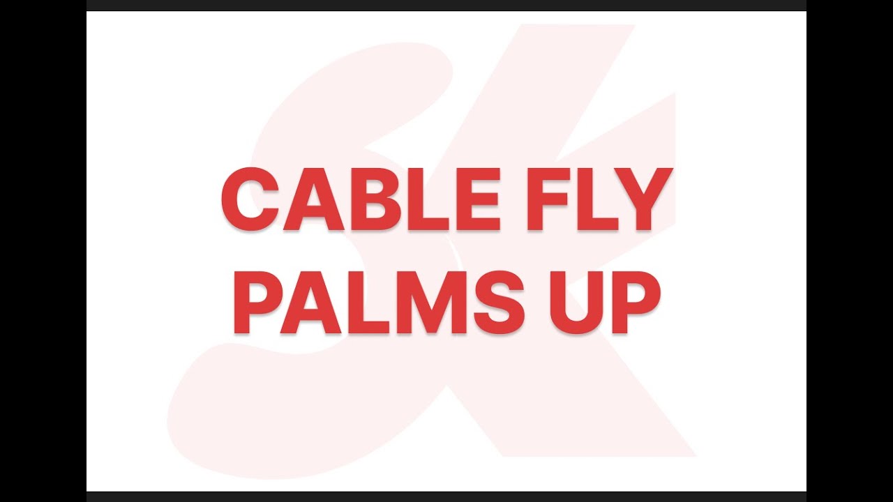 Cable Fly Palms Up Exercise Demonstration - YouTube