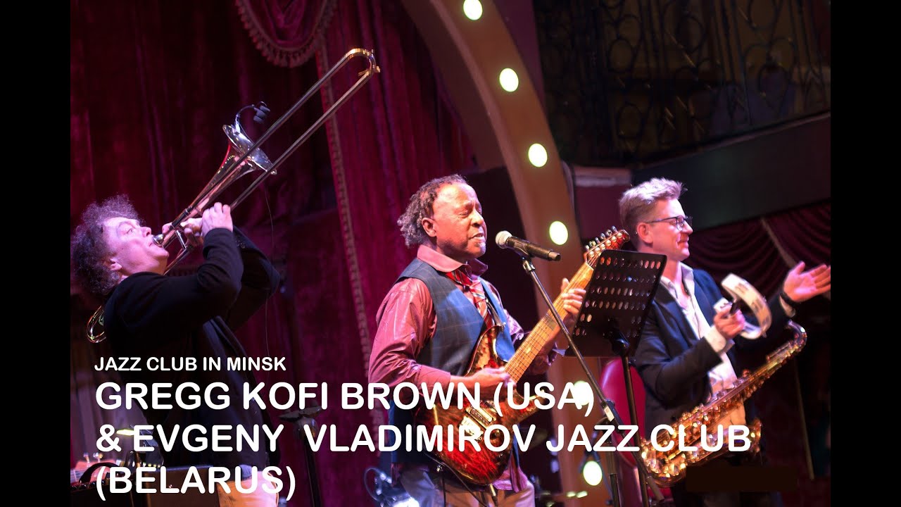 Gregg Kofi Brown in Minsk, Belarus, Jazz Club of Evgeny Vladimirov "Deep Waters" (G.Brown) - YouTube