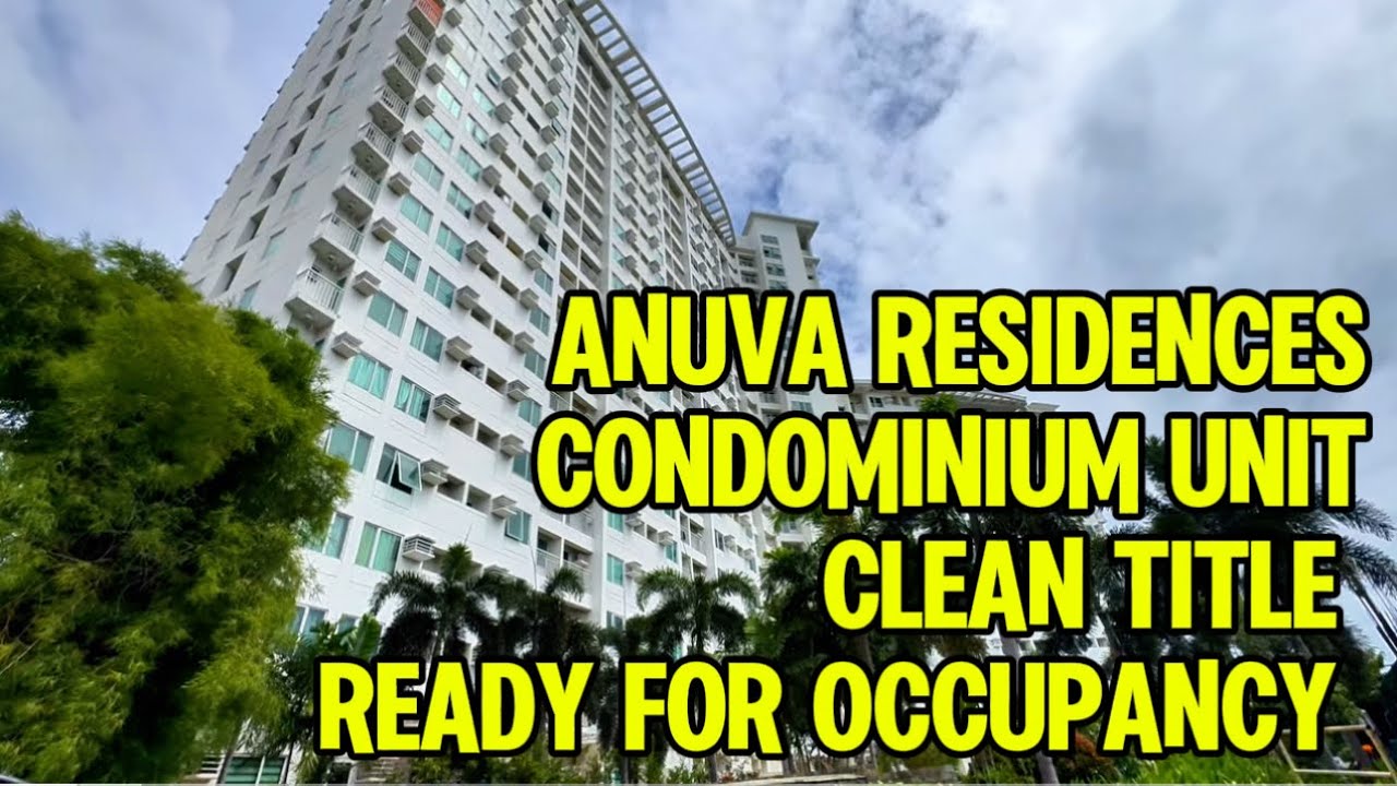 L-367-25 Anuva residences 1 bedroom condominium unit fully furnished ...