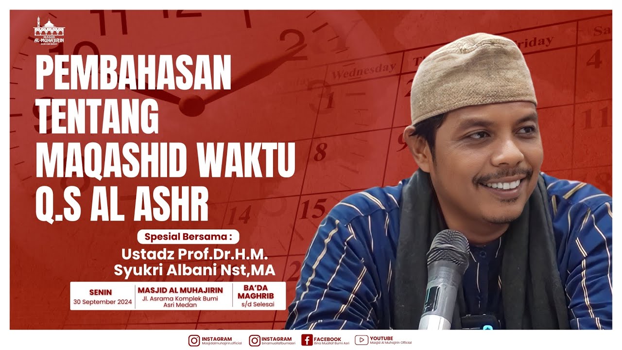 [LIVE] MAQASHID WAKTU Q.S AL ASHR | Kajian Tasawuf | Ustadz Prof.Dr.H.M ...