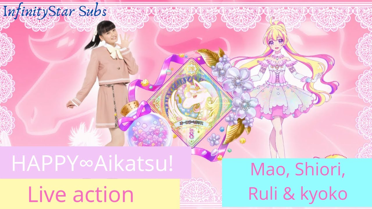 Aikatsu Planet! - HAPPY∞Aikatsu! (Mao, Shiori, Ruli, Kyoko, Episodio 12 ...