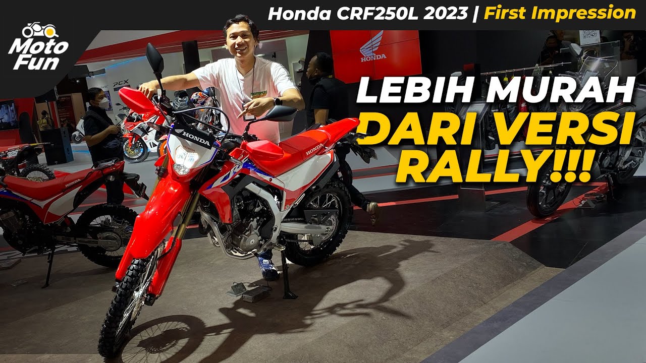 Honda CRF250L 2023, Pas Buat Blusukan Cuma Rp 79,9 Juta! | MotoFun Indonesia - YouTube