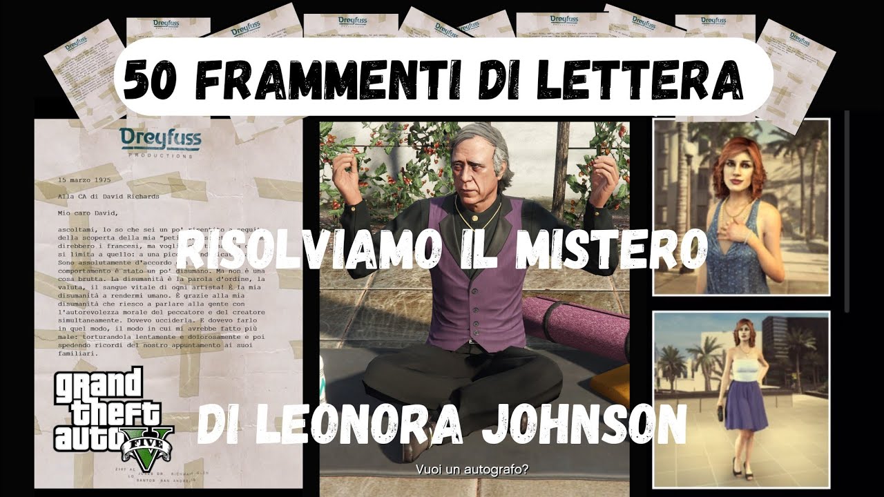 Il mistero di Leonora Johnson-50 frammenti di lettera Gta5 - YouTube