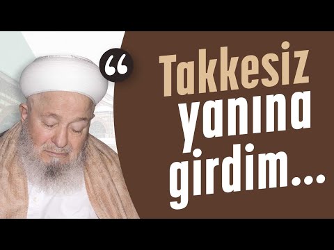 Takkesiz Olarak Yanına Girdim... - Adanmış Bir Hayattan Kesitler @ismailaganet