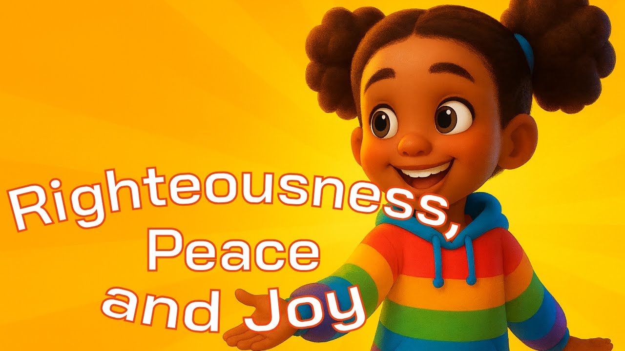 Bible Sing-Along Song for Kids | Righteousness, Peace, and Joy ...
