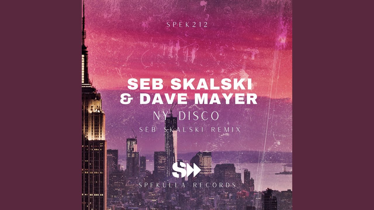 NY Disco (Seb Skalski Remix) - YouTube