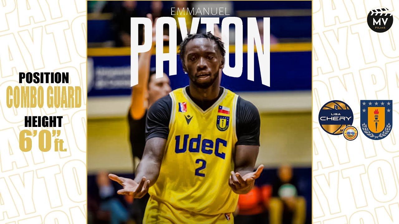 Manny Payton | LNB CHILE Season 2025 HIGHLIGHTS - YouTube