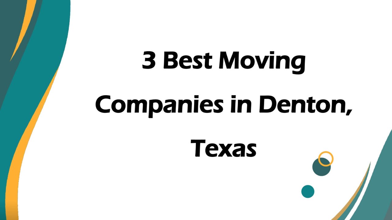 3 Best Moving Companies in Denton, Texas | Moving Services - YouTube