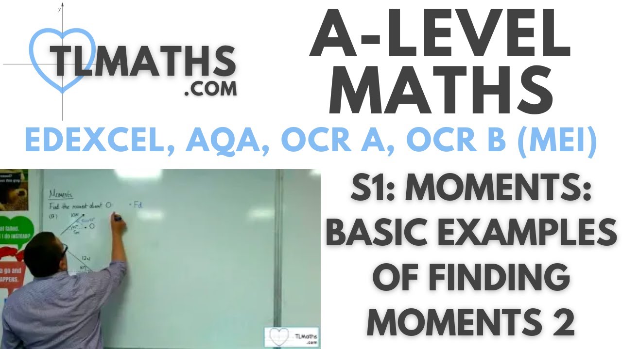 A-Level Maths: S1-03 Moments: Basic Examples of Finding Moments 2 - YouTube