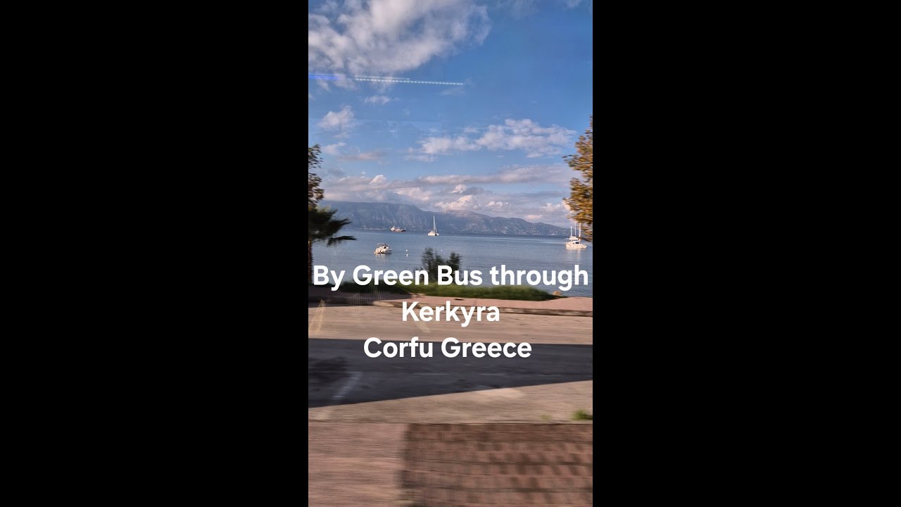 By Green Bus through Kerkyra, Corfu, Greece #road #sea #travel #bus # ...