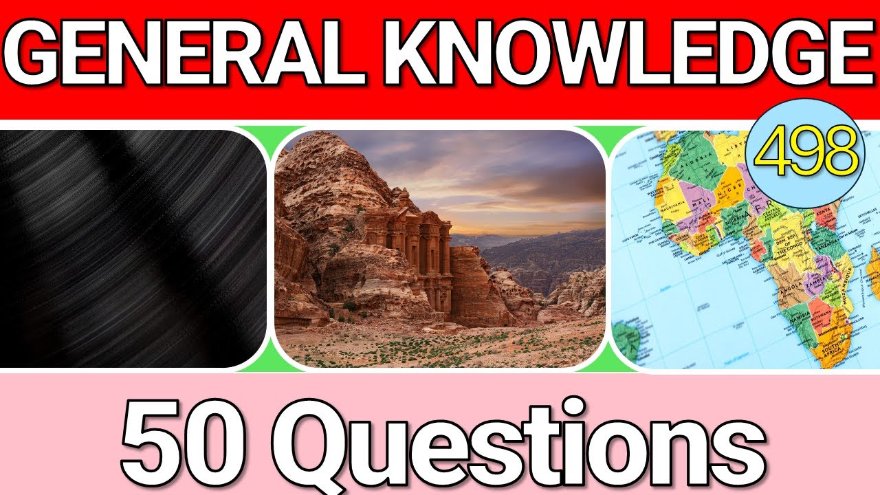 Can You Really Answer All 50 General Knowledge Questions?" 🧠 #498 - YouTube