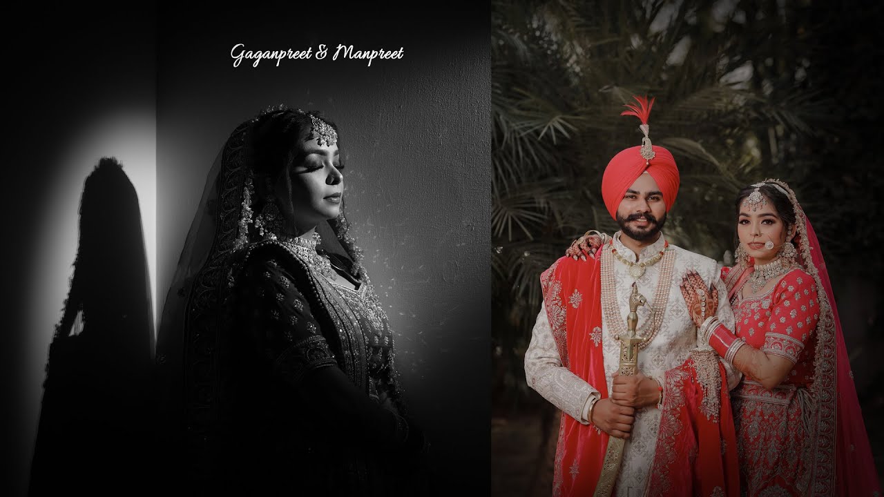 Gaganpreet & Manpreet || Cinematic Wedding Highlight || 2023 - YouTube