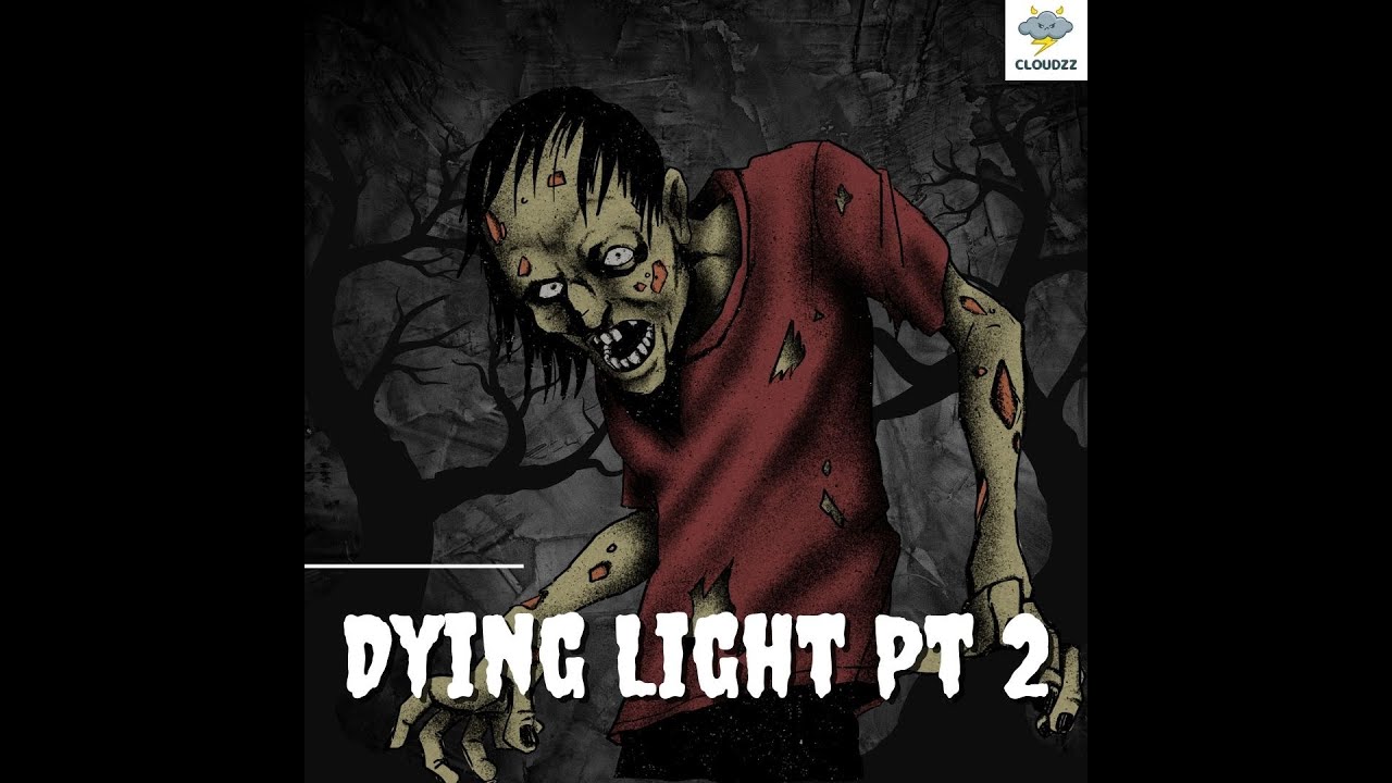 Part 2 of Dying Light Series - YouTube