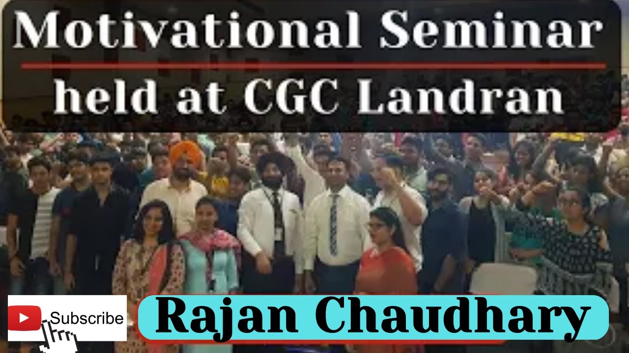 Power Boosting Motivational Seminar at CGC, Chandigarh Group of ...