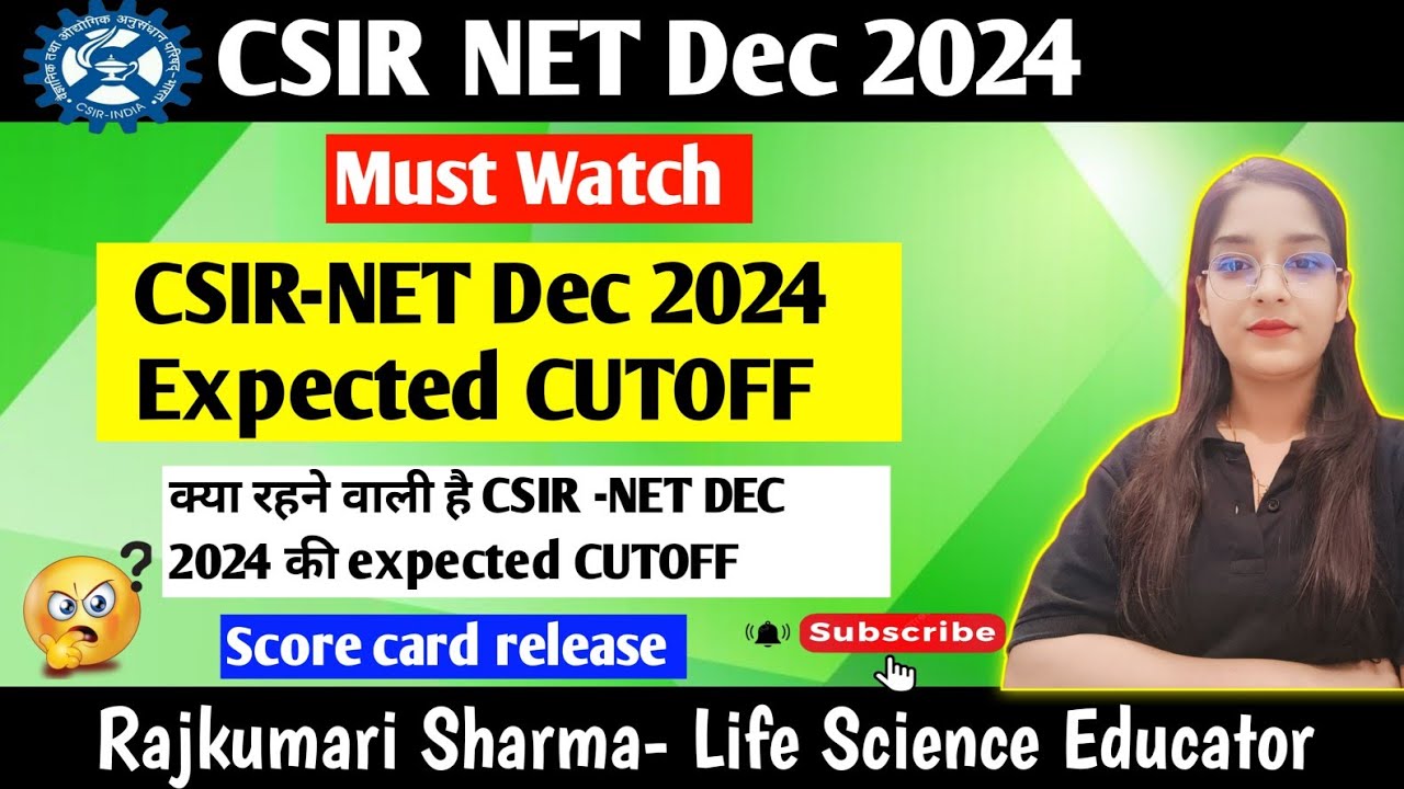 CSIR NET Dec 2024 Expected Cutoff Revealed! | Life Science + Category ...