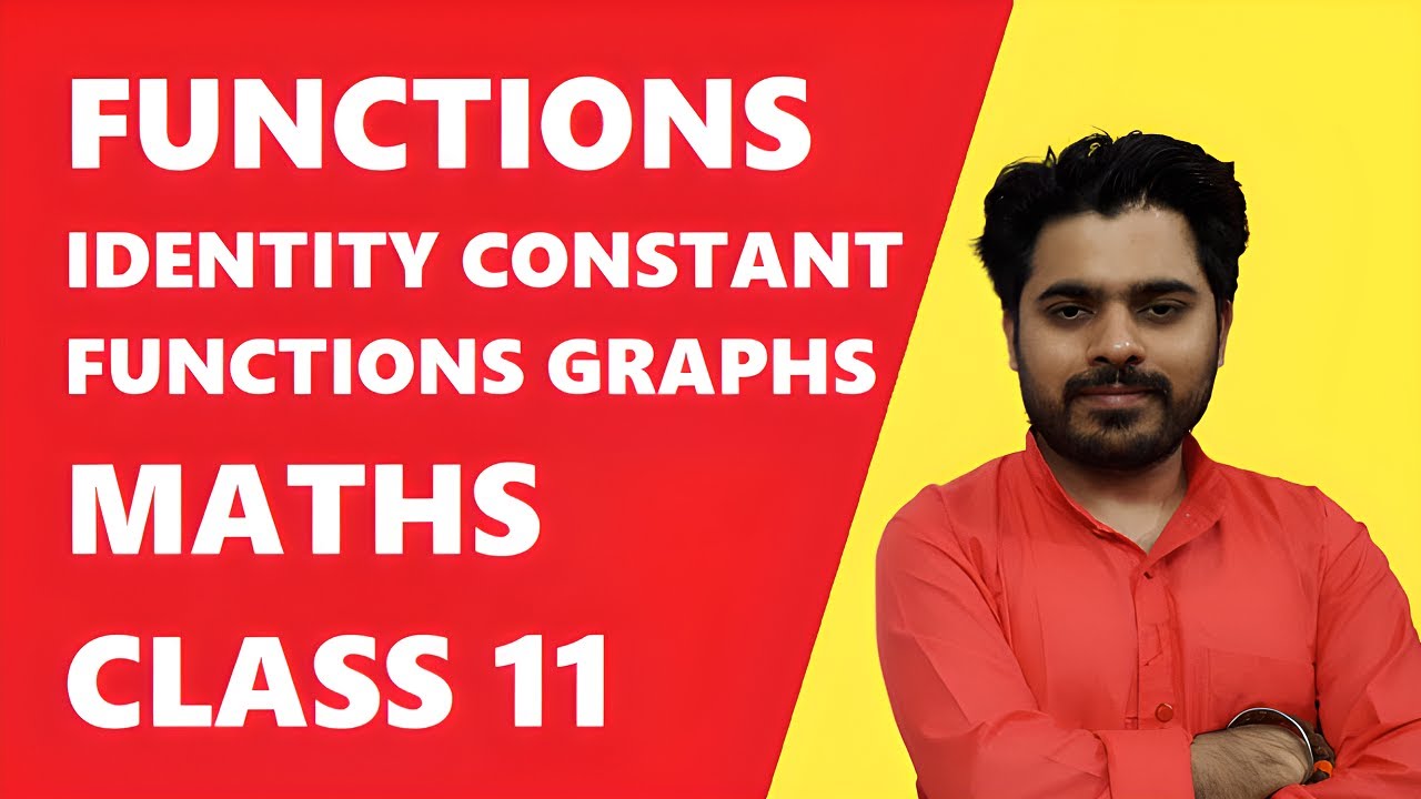 Functions Identity Function Constant Function Graphs Maths Class 11 Cbse Isc And Iit