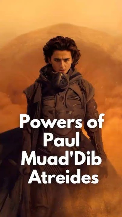 Powers of Paul Muad'Dib Atreides #benegesserit #paulatreides #dune - YouTube
