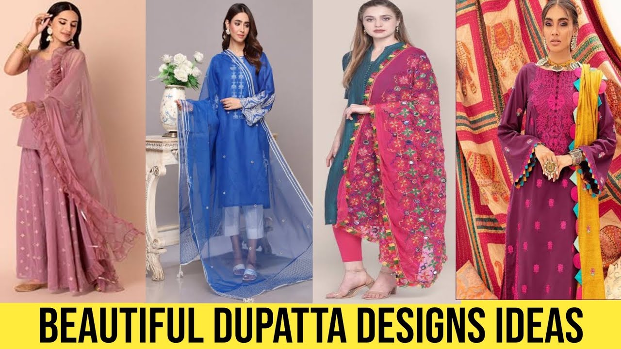 Beautiful Dupatta Designs Ideas for Ladies| New Stylish Dupatta Designs ...