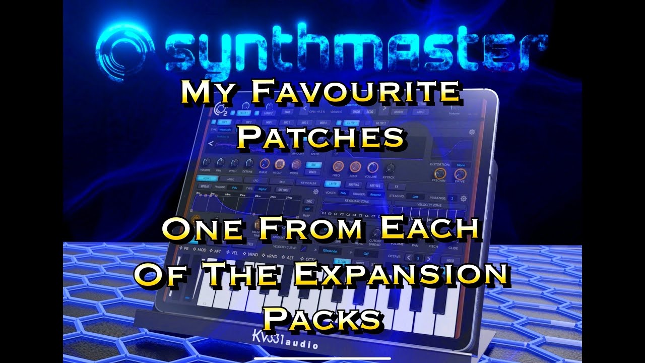 SynthMaster 2 - KV331 Audio Autumn SALE - 46 Of My Favourite Patches - One From Each Expansion ...