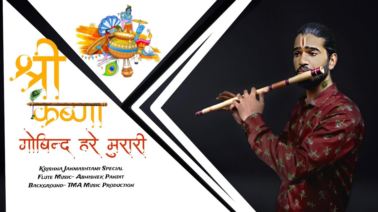 Shree Krishna Govind Hare | Krishna Janmashtami | Krishna Flute ...