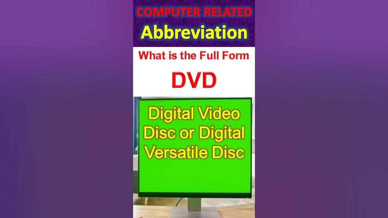 What Is The Full Form Of DVD Digital Video Disc Or Digital Versatile what-is-the-full-form-of-dvd-digital-video-disc-or-digital-versatile