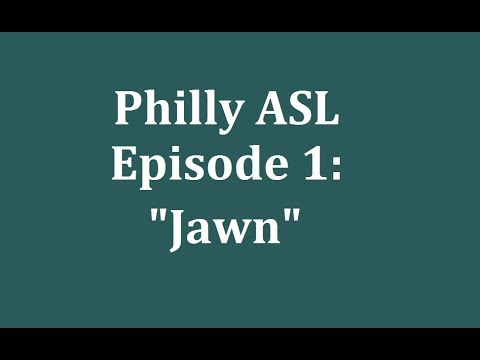 Philadelphian Sign Language: Jawn - YouTube