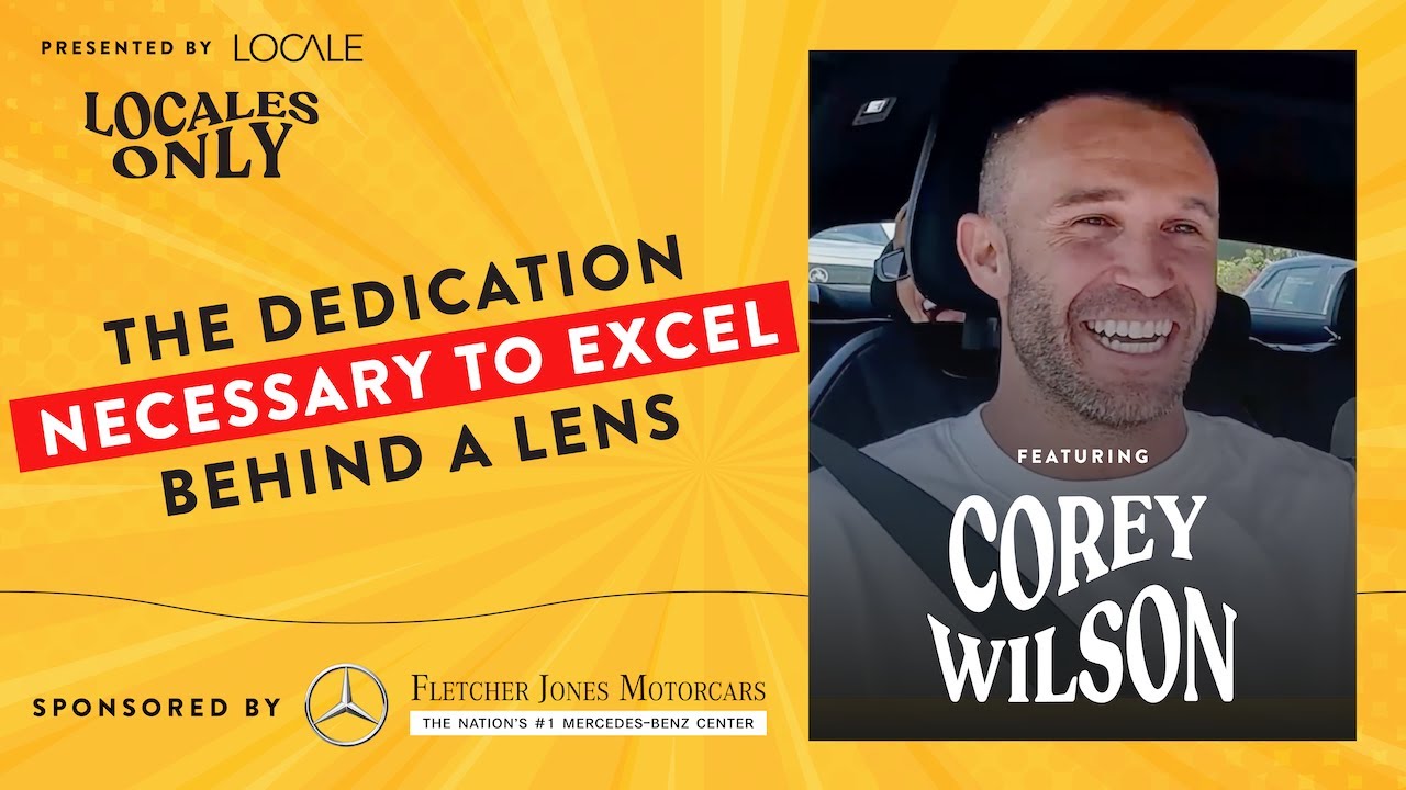 Corey Wilson: The Dedication Necessary To Excel Behind A Lens - YouTube