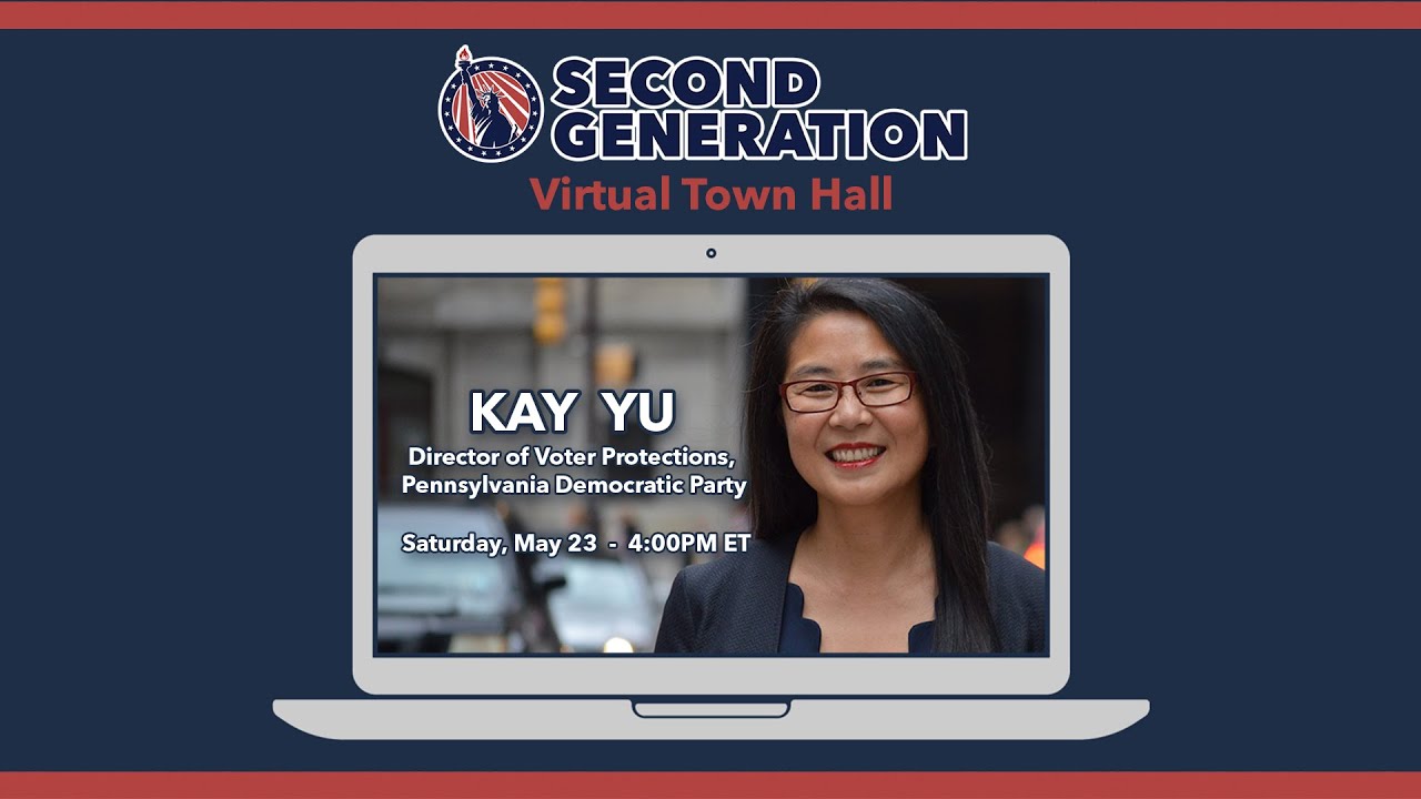 Virtual Town Hall with Kay Yu (Director of Voter Protections, PA ...