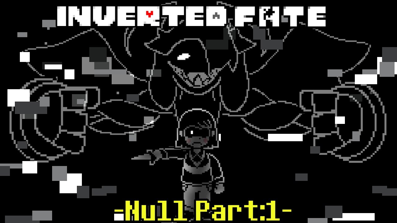Inverted Fate - New Game | UNDERTALE Fangame | null_1 - YouTube
