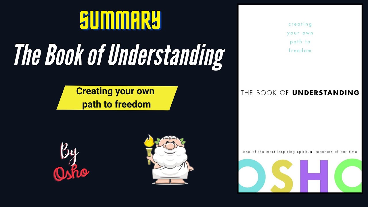 "The Book of Understanding" By Osho Book Summary | Geeky Philosopher ...