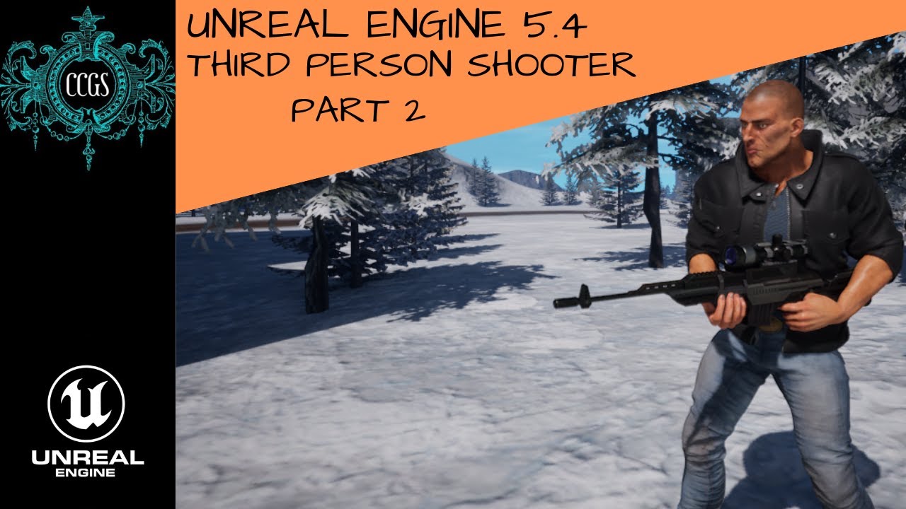 Unreal Engine 5.4 - Third Person Shooter Part 2 #ue5 #unrealengine # ...