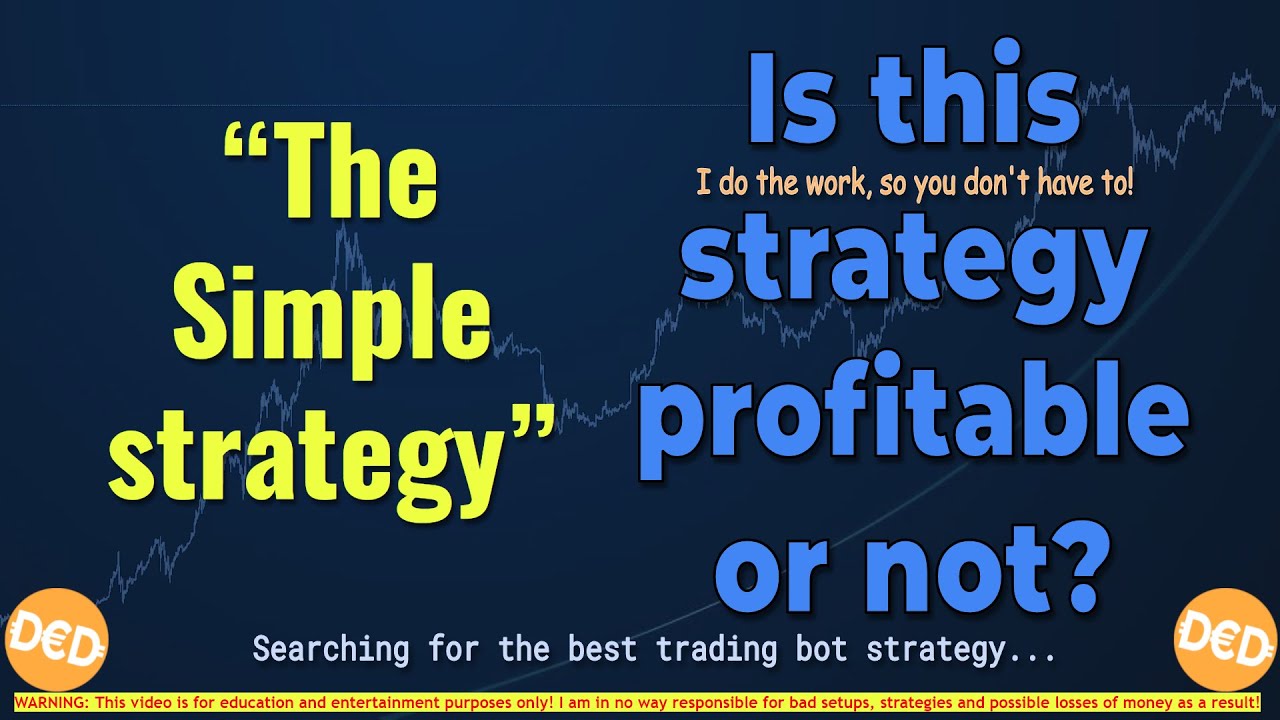 The ‘Simple’ strategy. Is it profitable or not? - YouTube