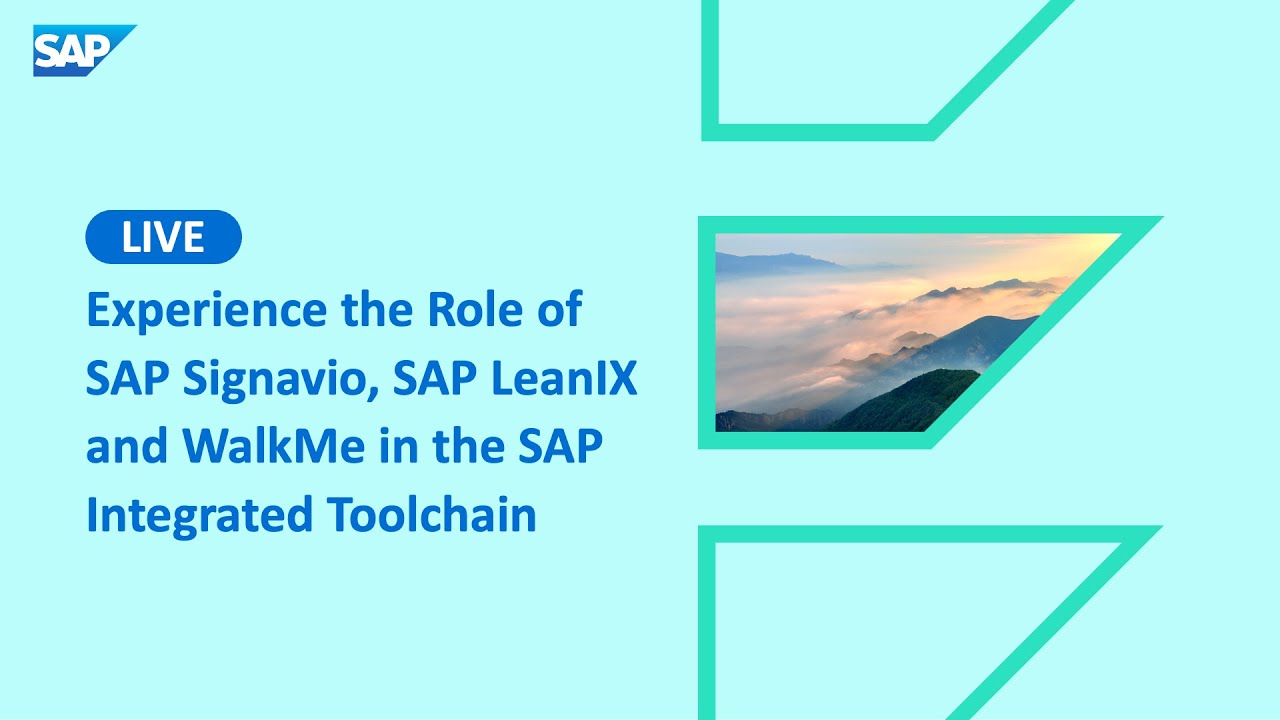 Experience the role of SAP Signavio, SAP LeanIX and WalkMe in the SAP ...