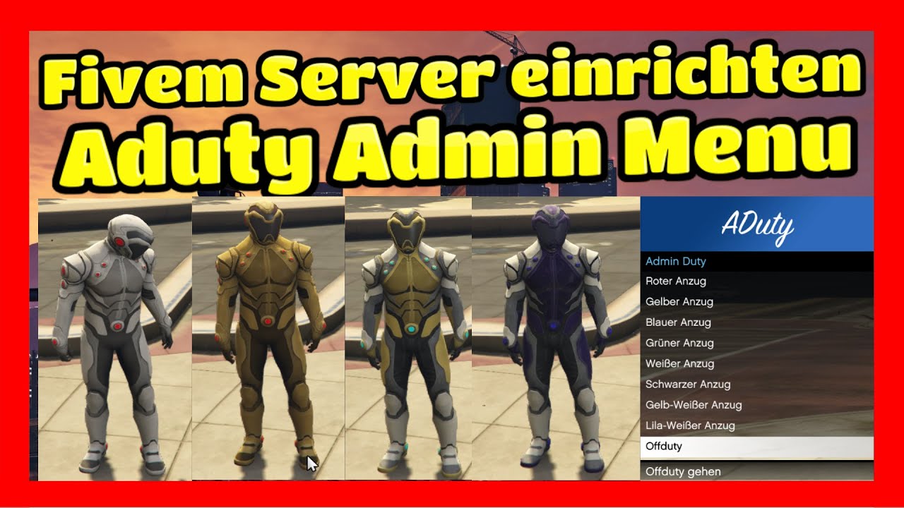 Fivem Server Einrichten 269 Aduty Admin Anzug Menu Einf gen fivem-server-einrichten-269-aduty-admin-anzug-menu-einf-gen