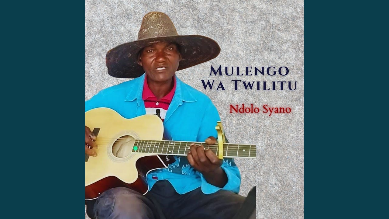 Mulengo Wa Twilitu - YouTube