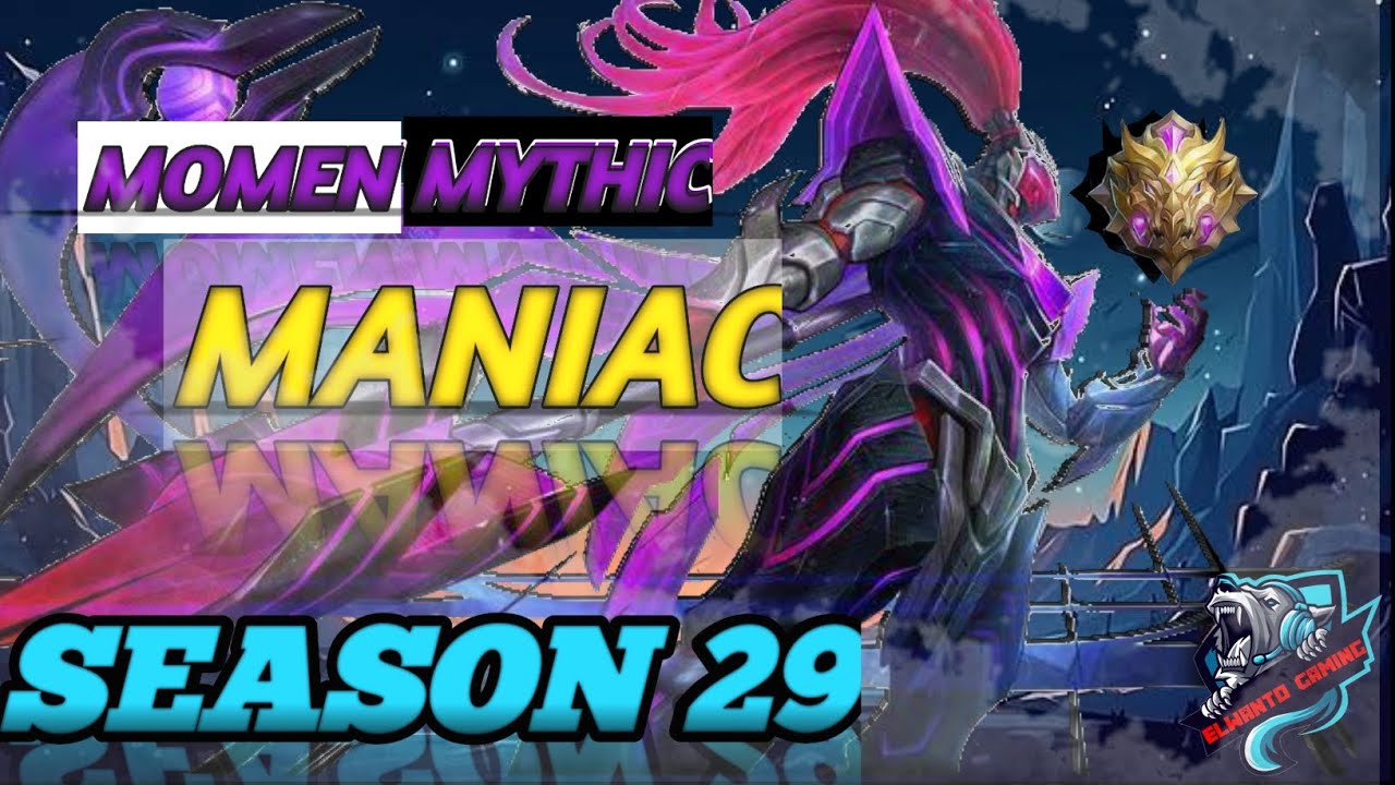 Momen mythic dapat maniac!!.MLBB season 29(MARKIBAN) - YouTube