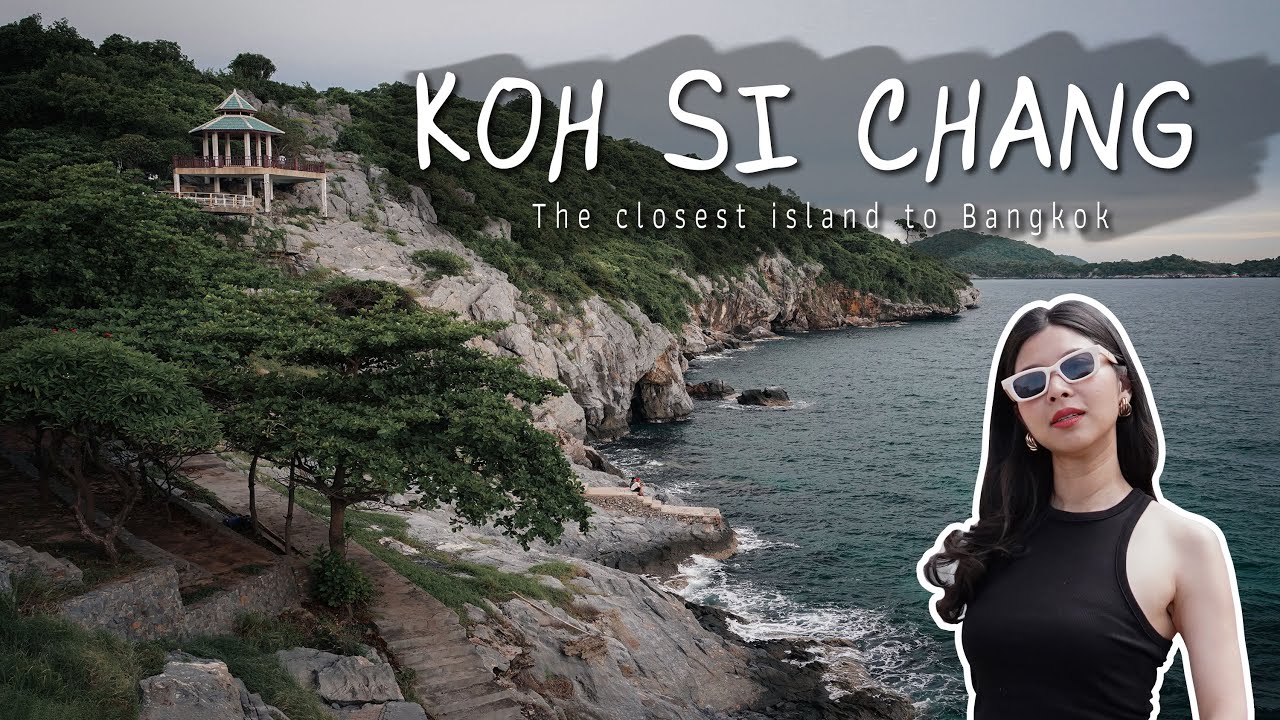 Beauty of the UNSEEN island – Koh Si Chang | Bonchuu Thailand - YouTube