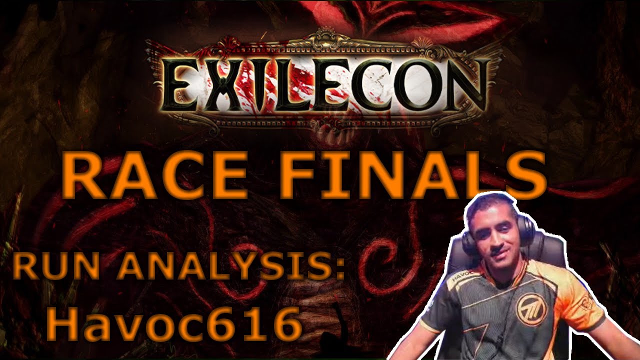 [Path of Exile] Exilecon Race Finals, In-Depth Run Review: Havoc616 ...