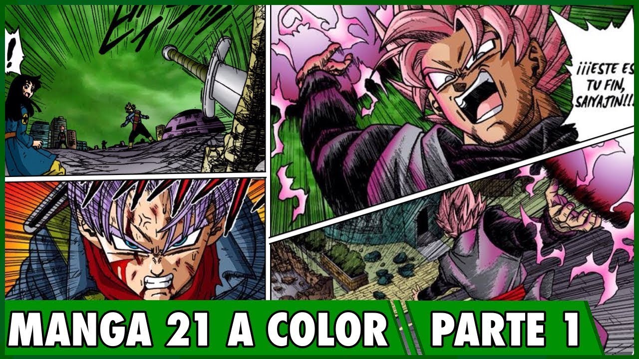 DBS manga 21 a color (parte 1/2). - YouTube