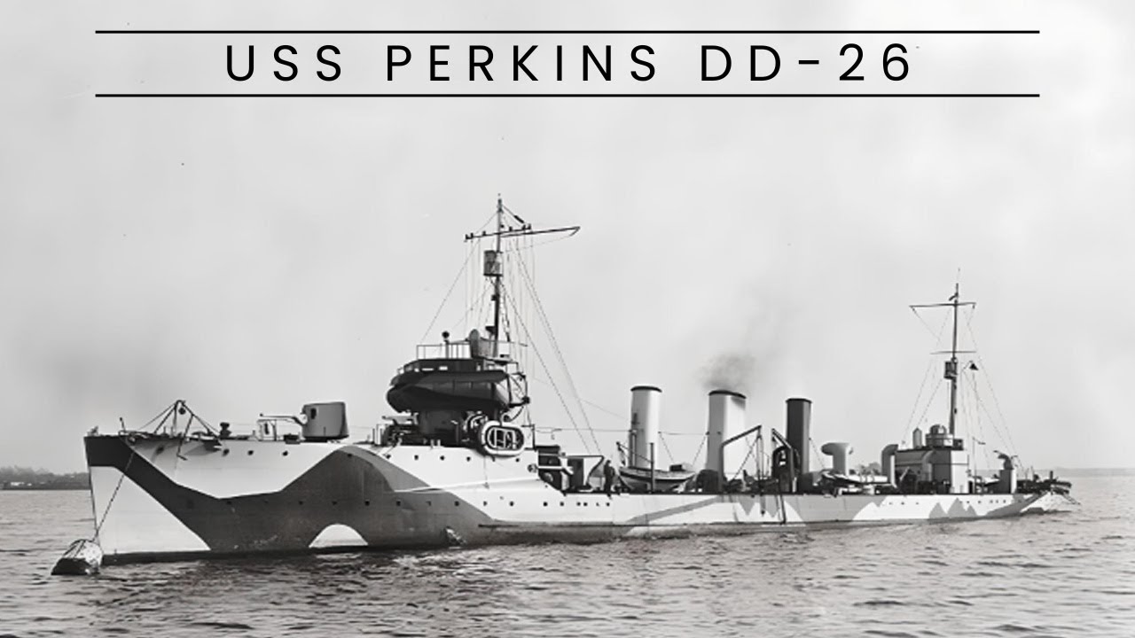 USS Perkins DD-26 (Destroyer) - YouTube