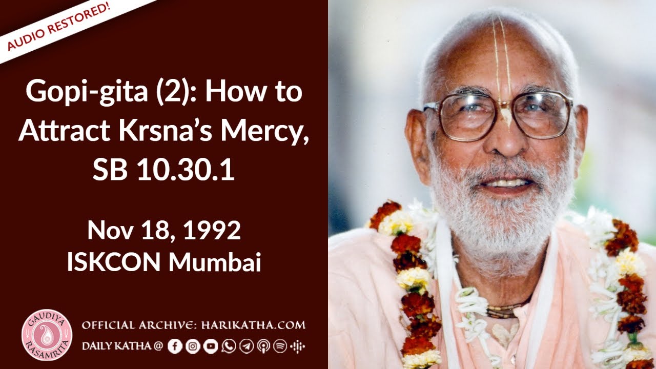 Gopi-gita (2): How to Attract Krsna's Mercy, SB 10.30.1 - ENGLISH, Nov ...