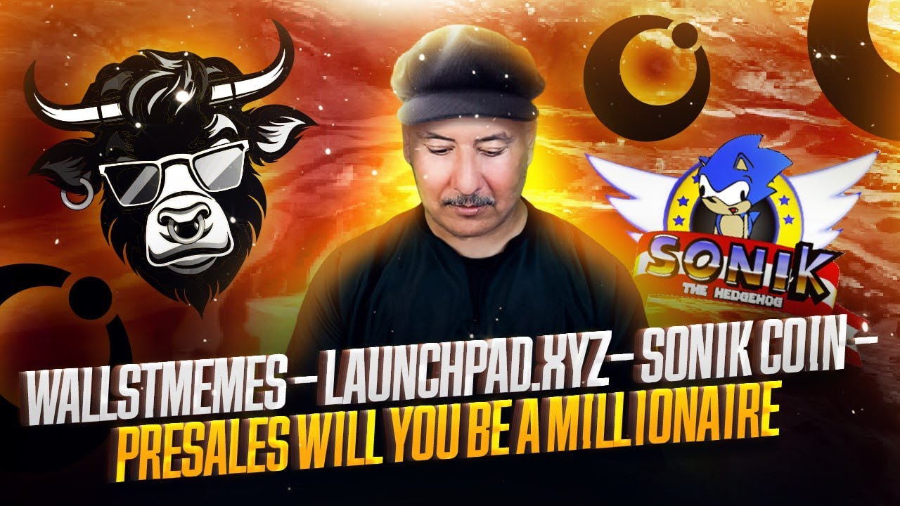 wallstmemes - Launchpad.xyz- Sonik coin - Presales Will You Be A ...