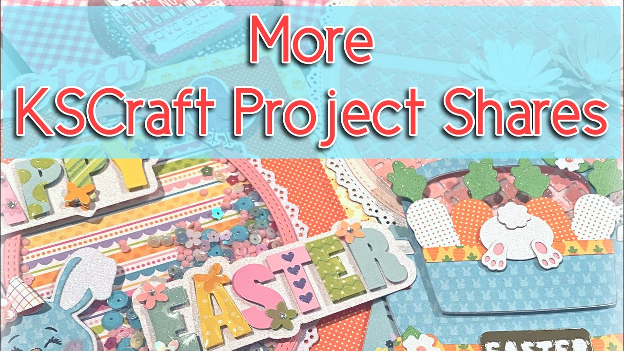 More KSCraft Project Shares! January 2022 release - YouTube