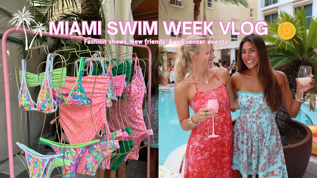 MIAMI SWIM WEEK VLOG (girls weekend, playing dress up, we crashed an SI ...