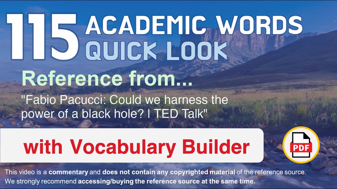 115 Academic Words Quick Look Ref from "Could we harness the power of a ...